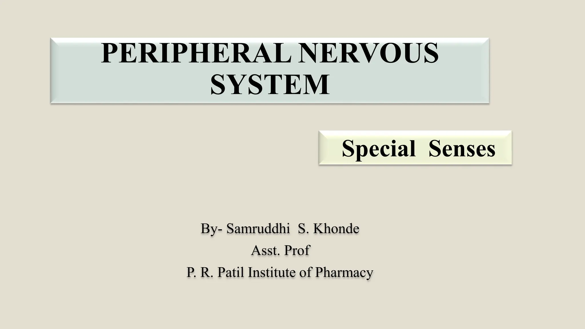 PERIPHERAL NERVOUS SYSTEM.pptx