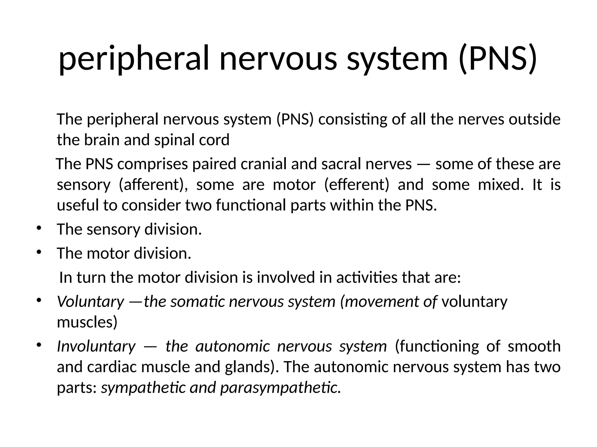 Peripheral nervous system, Special senses.pptx