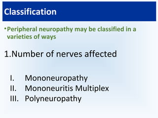 Peripheral Neuritis by Dr. Sookun Rajeev Kumar | PPT