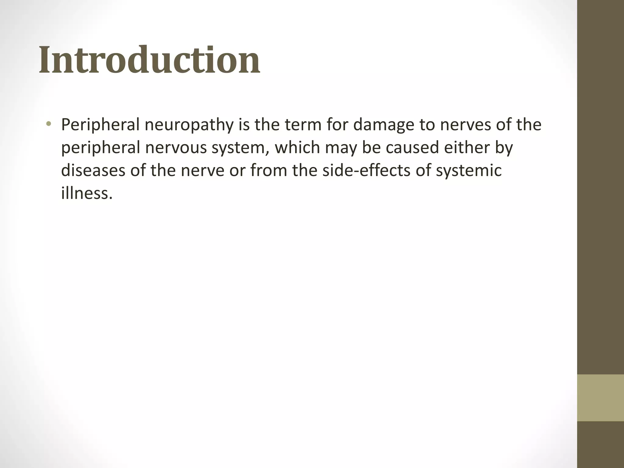 Approach to Peripheral neuropathy | PPTX