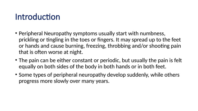 Peripheral Neuropathy Power point | PPTX
