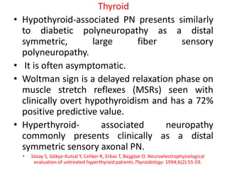 Peripheral neuropathy in systemic disease children | PPTX