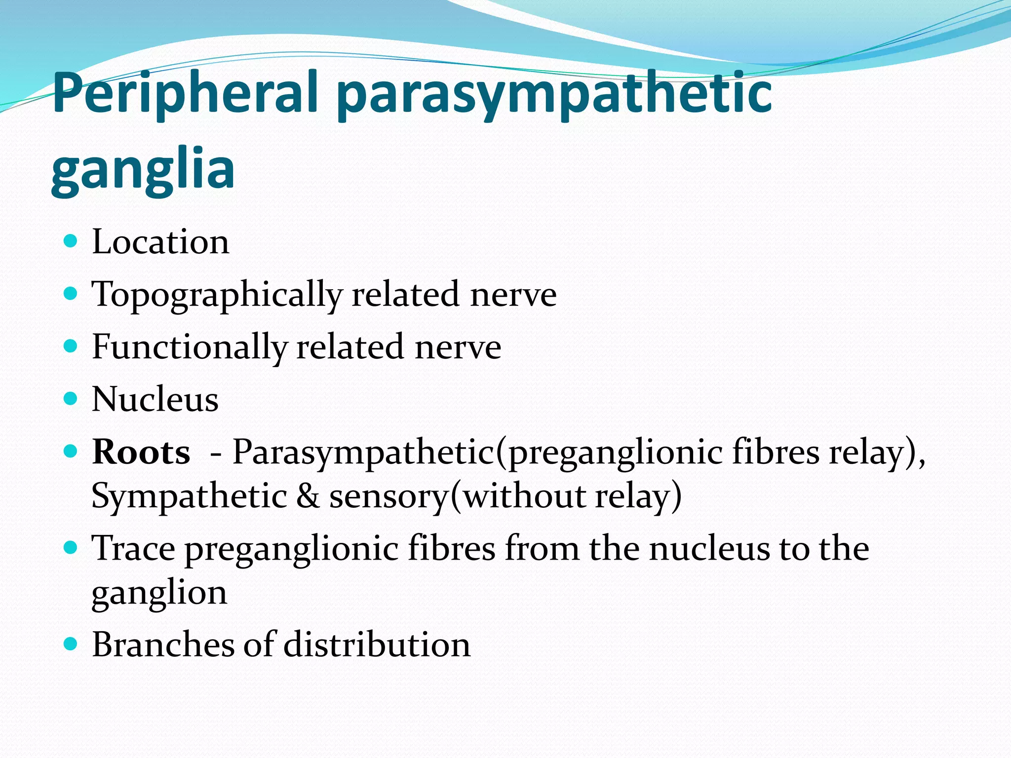 Parasympathetic ganglia of Head and Neck | PPTX