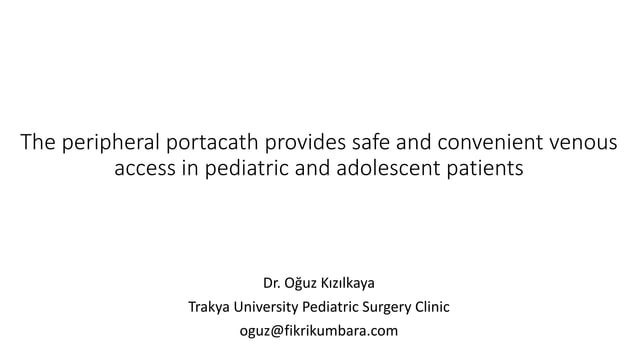 Peripheral portacath - Article - TR - 2019 | PPT