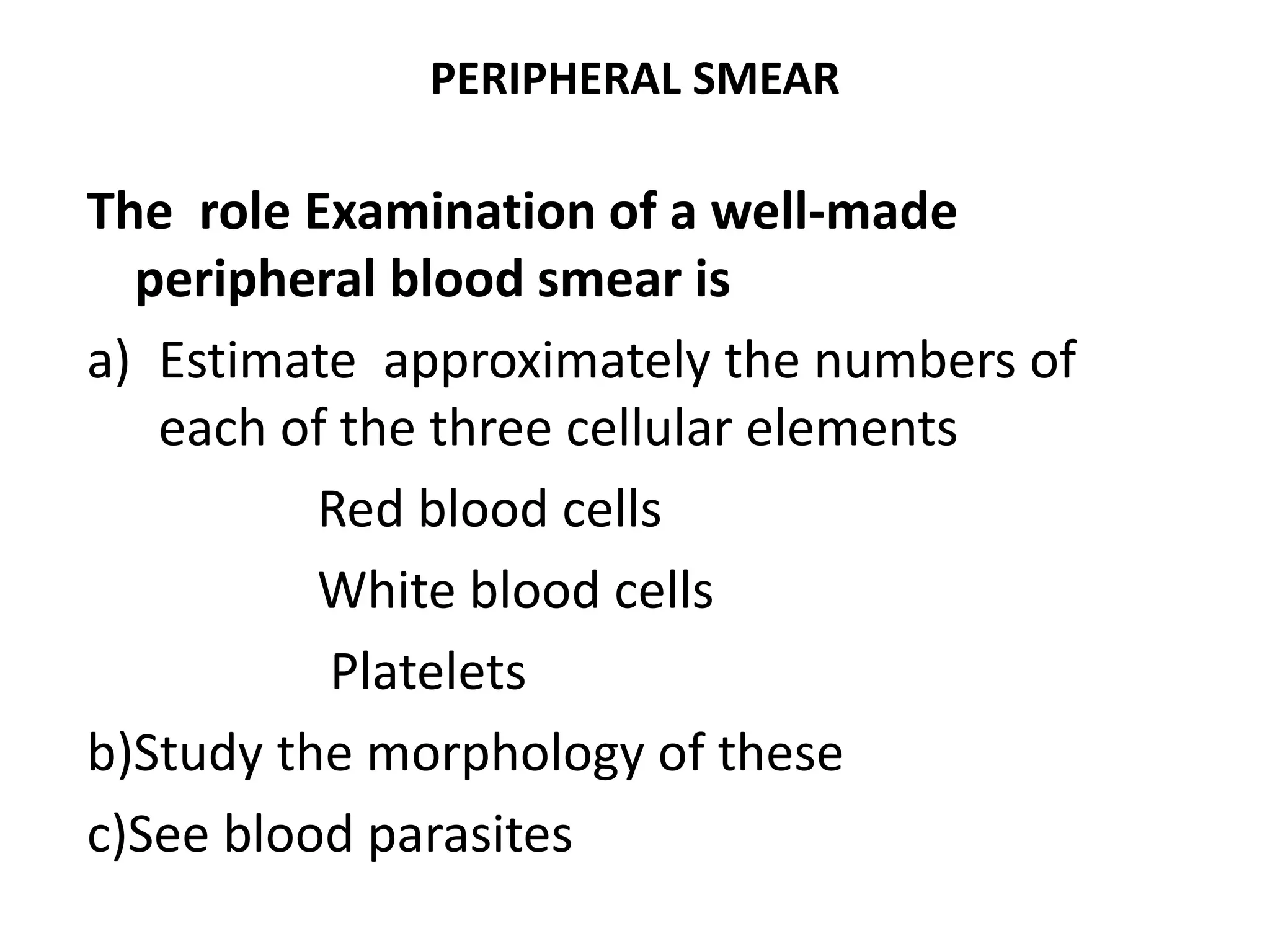 Peripheral smear | PPT