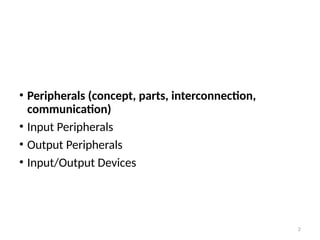 Computer Peripherals Sumary for Computers Vocational trainning | PPT
