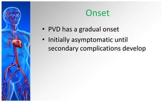 Peripheral vascular disease | PPTX