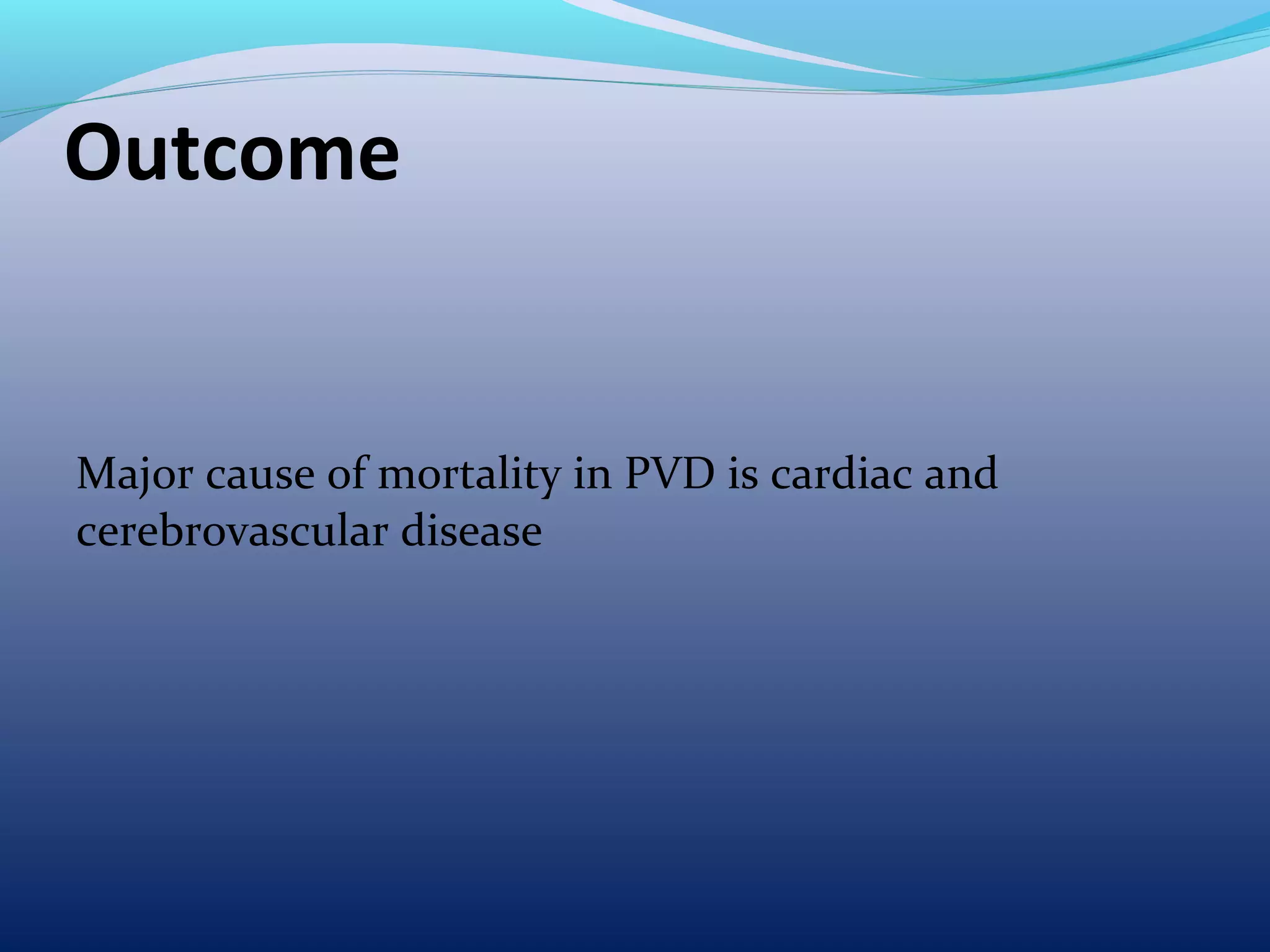 Peripheral vascular disease | PPT