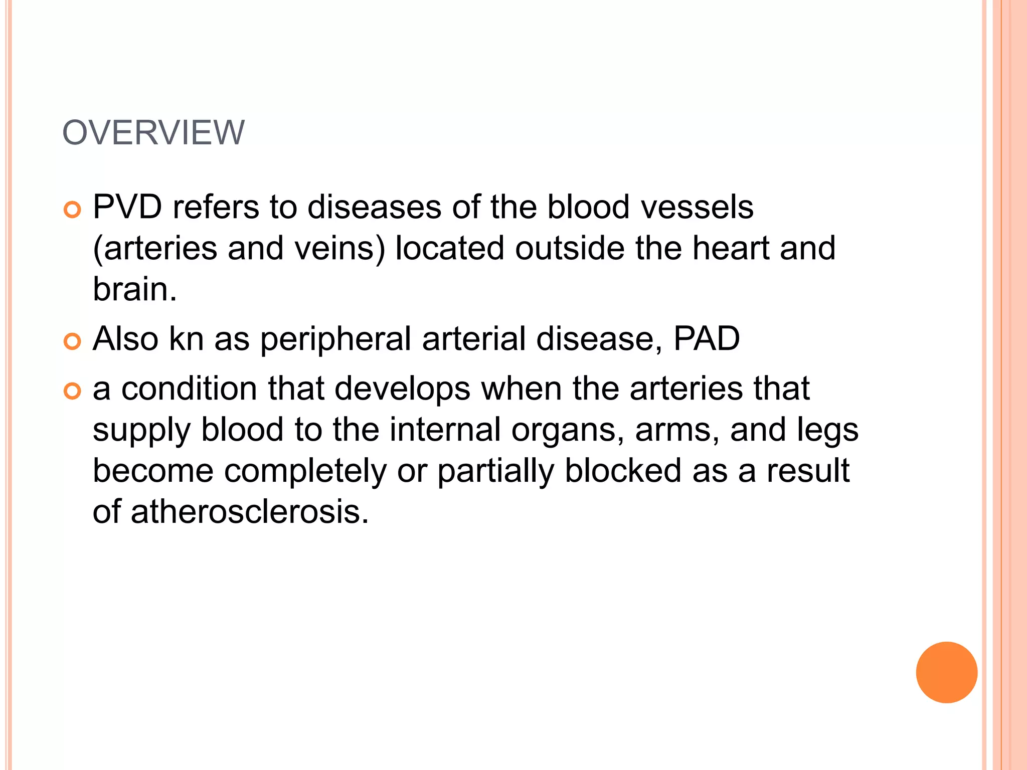 Peripheral vascular disease pvd | PPTX