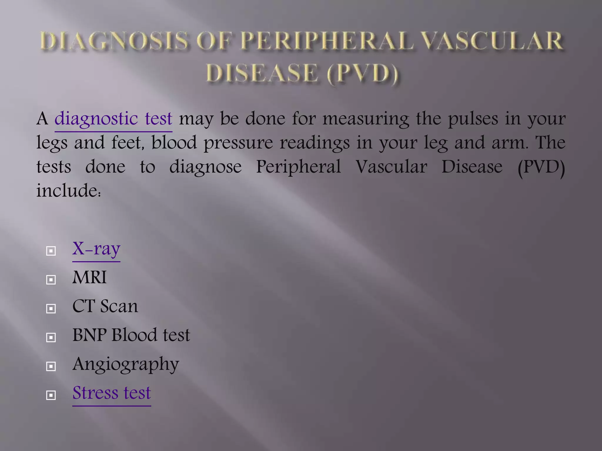 Peripheral vascular disease (pvd) | PPTX