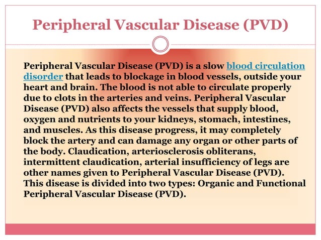 Peripheral vascular disease (pvd) | PPTX | Heart and Cardiovascular ...