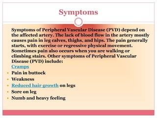 Peripheral vascular disease (pvd) | PPTX