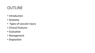 Peripheral vascular injury | PPTX