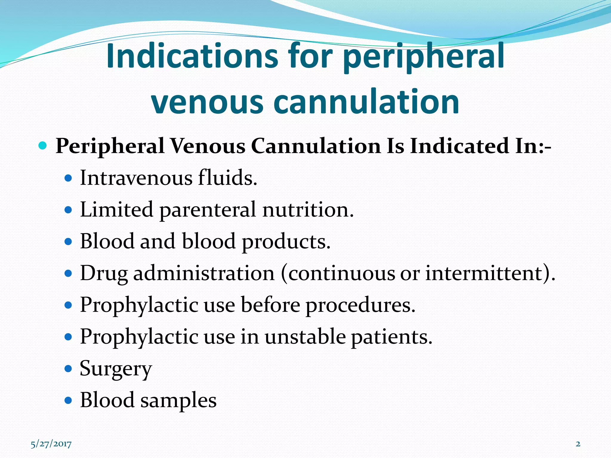 Peripheral venous cannulation | PPTX
