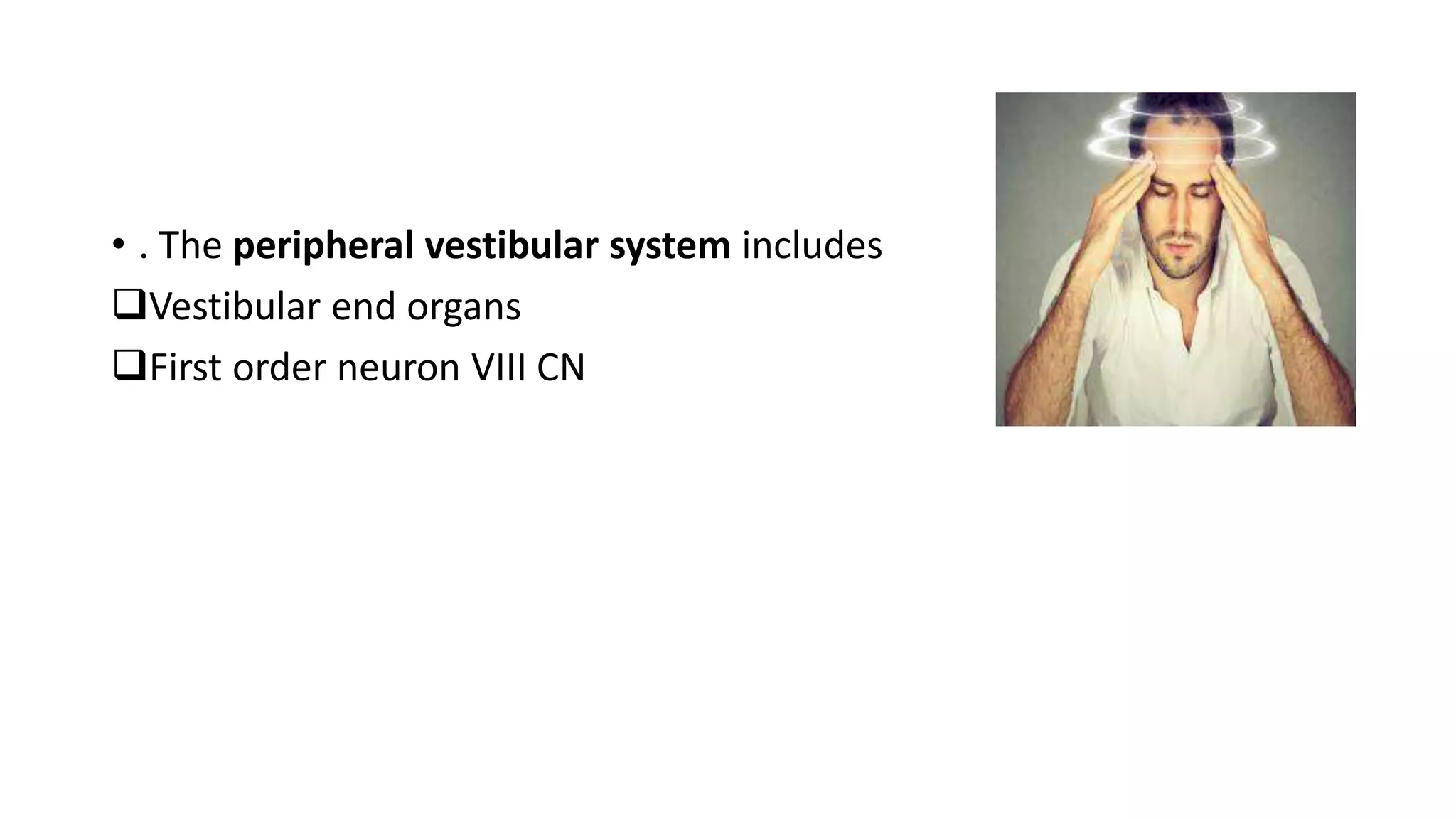 Peripheral vestibular disorders | PPT