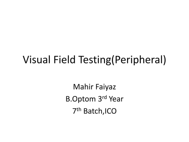 Peripheral visual field | PPTX
