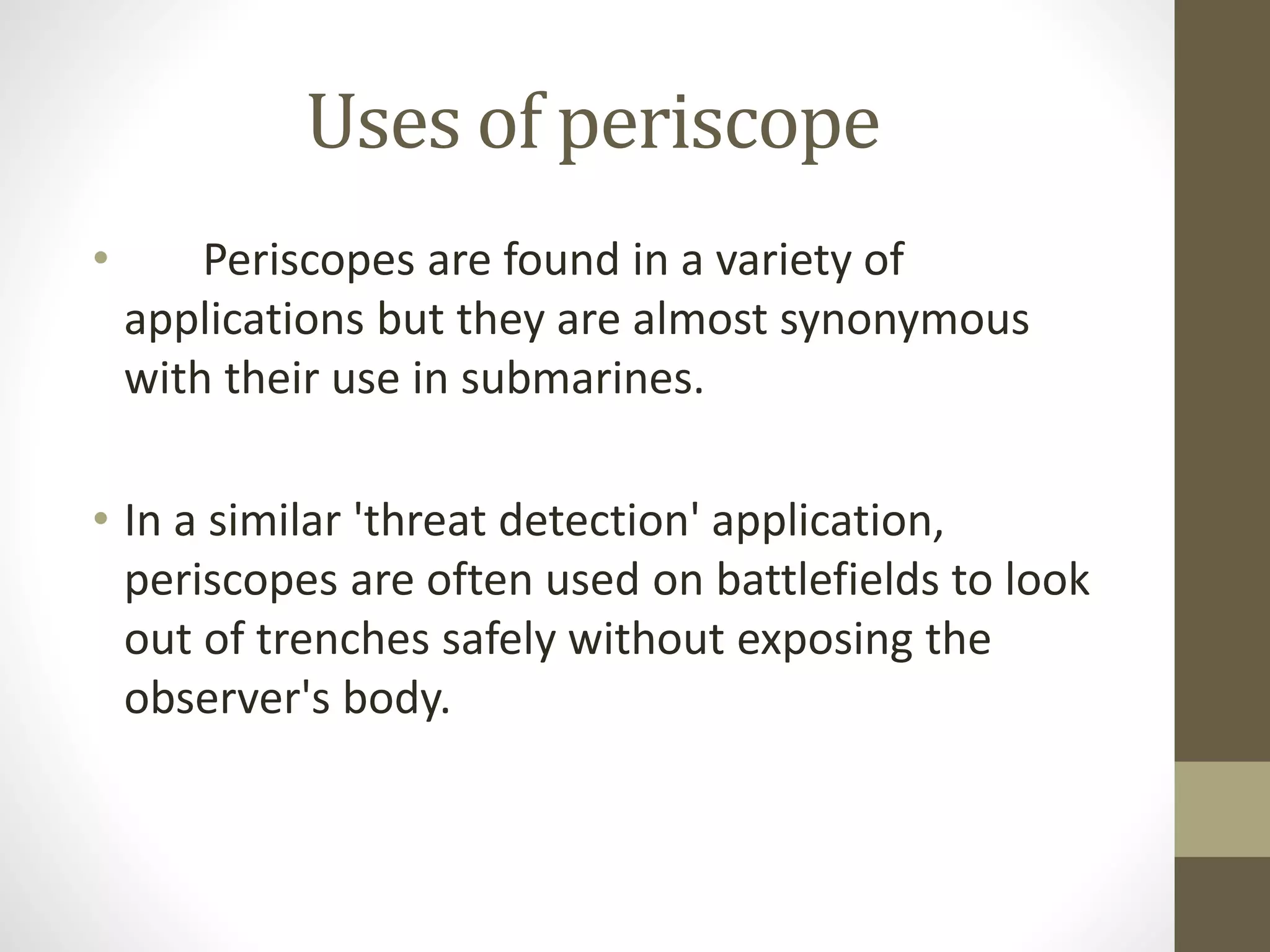 Periscope ,its types & uses. | PPTX