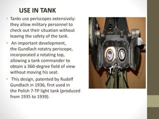 Periscope ,its types & uses. | PPTX