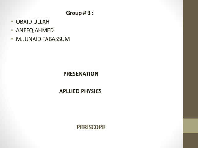 Periscope ,its types & uses. | PPTX