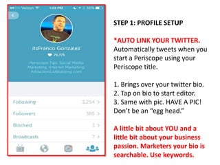 Periscope Hot Tips for Social Media Marketers | PPTX