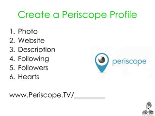Periscope Made Easy | PPTX