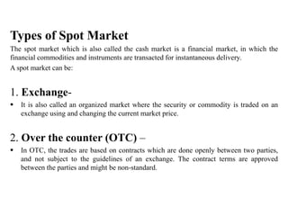 Perishable commodity trading presentation | PPTX