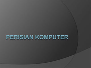 Perisian komputer | PPTX