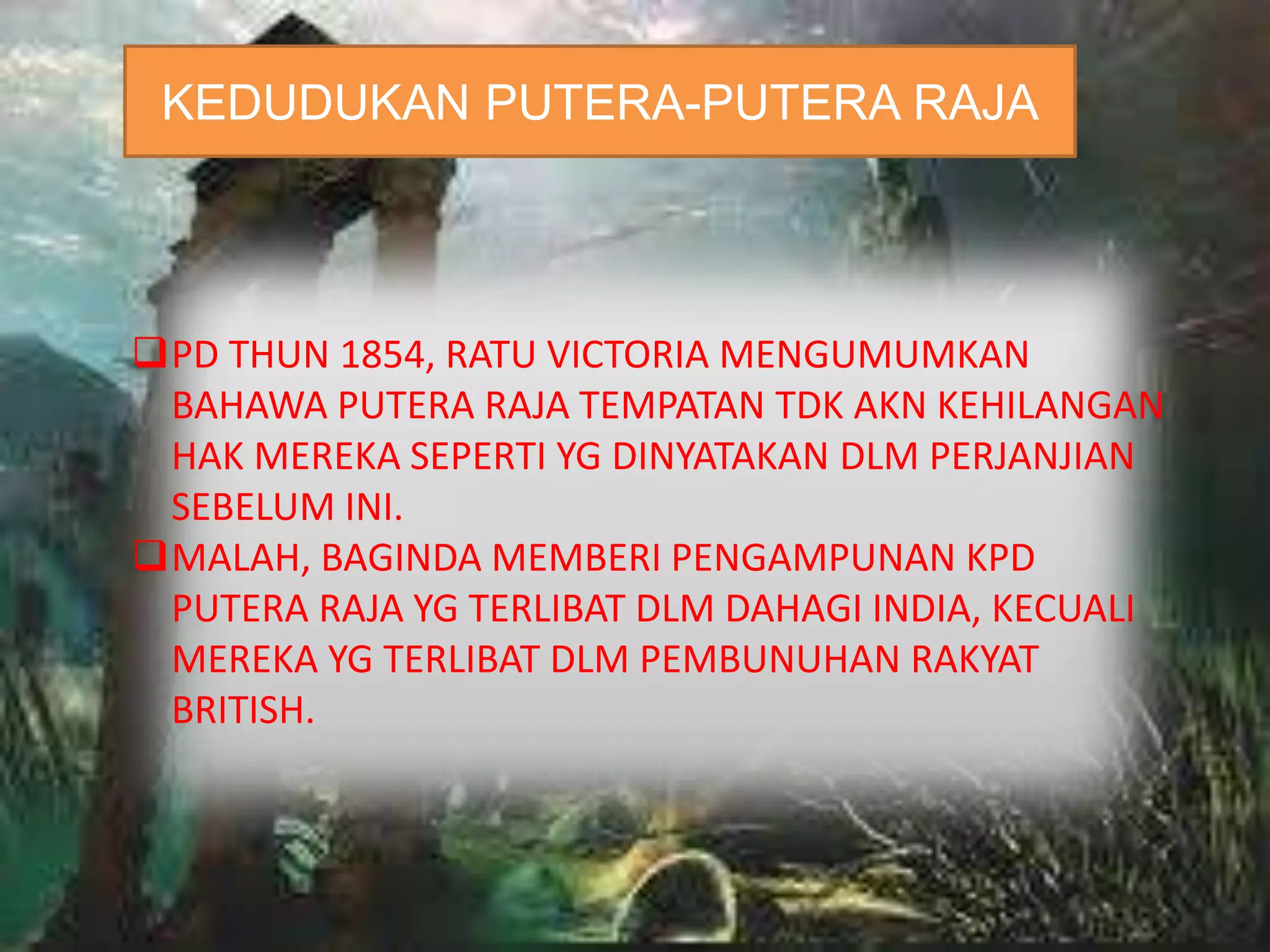 Peristiwa dahagi india (stpm sej sem 1) | PPTX