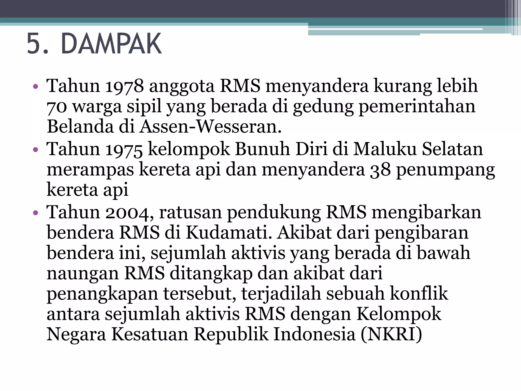 PRESENTASI Peristiwa pemberontakan republik maluku selatan (rms) | PPTX