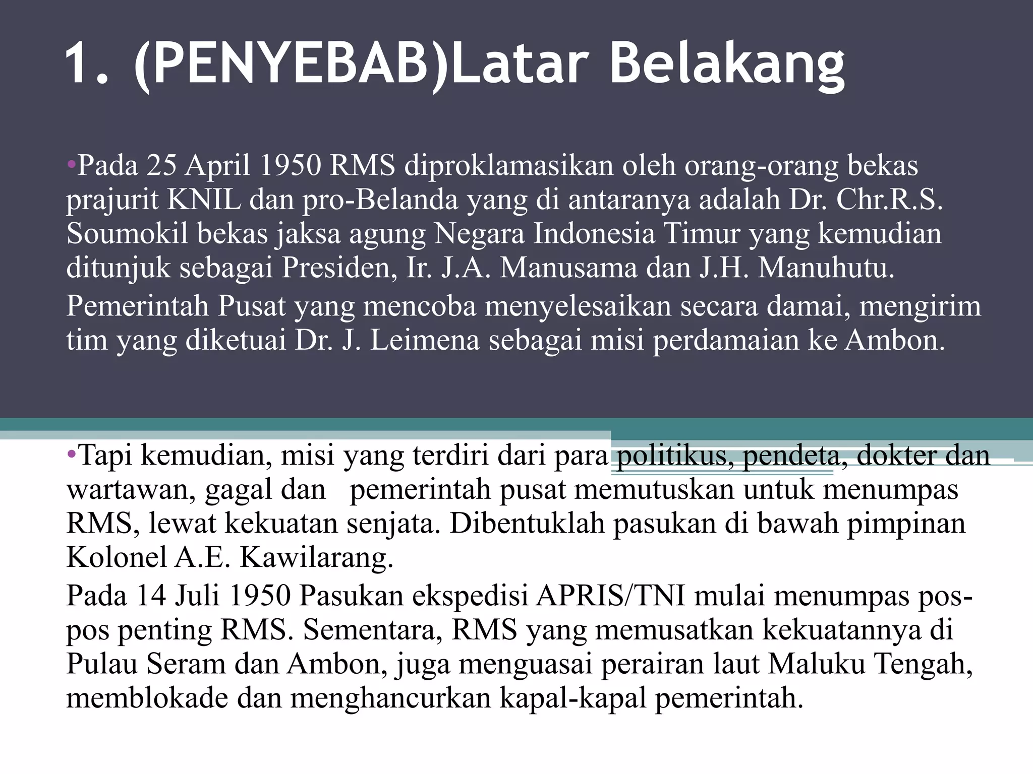 PRESENTASI Peristiwa pemberontakan republik maluku selatan (rms) | PPTX