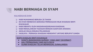 PERISTIWA SELEPAS KELAHIRAN NABI MUHAMMAD SAW | PPTX