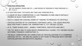 Peritectic System/Forsterite Silica system/Igneous Petrology.pptx