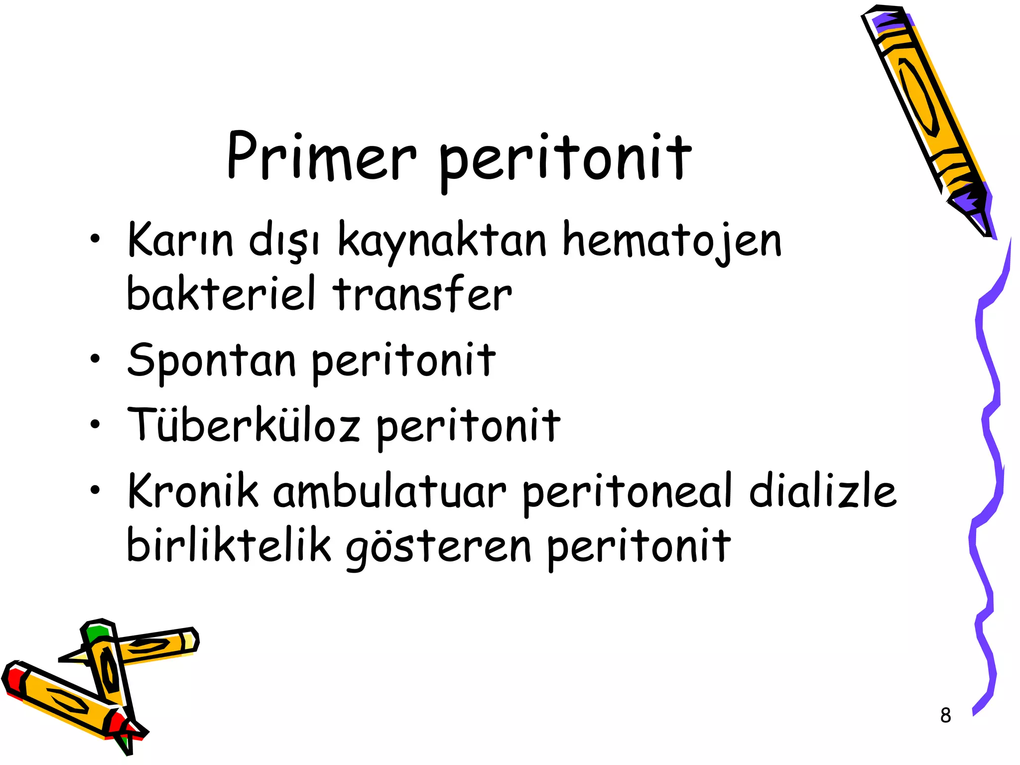 Periton ve-akut-karin (fazlası için www.tipfakultesi.org) | PPT