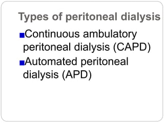 Peritoneal Dialysis | PPTX