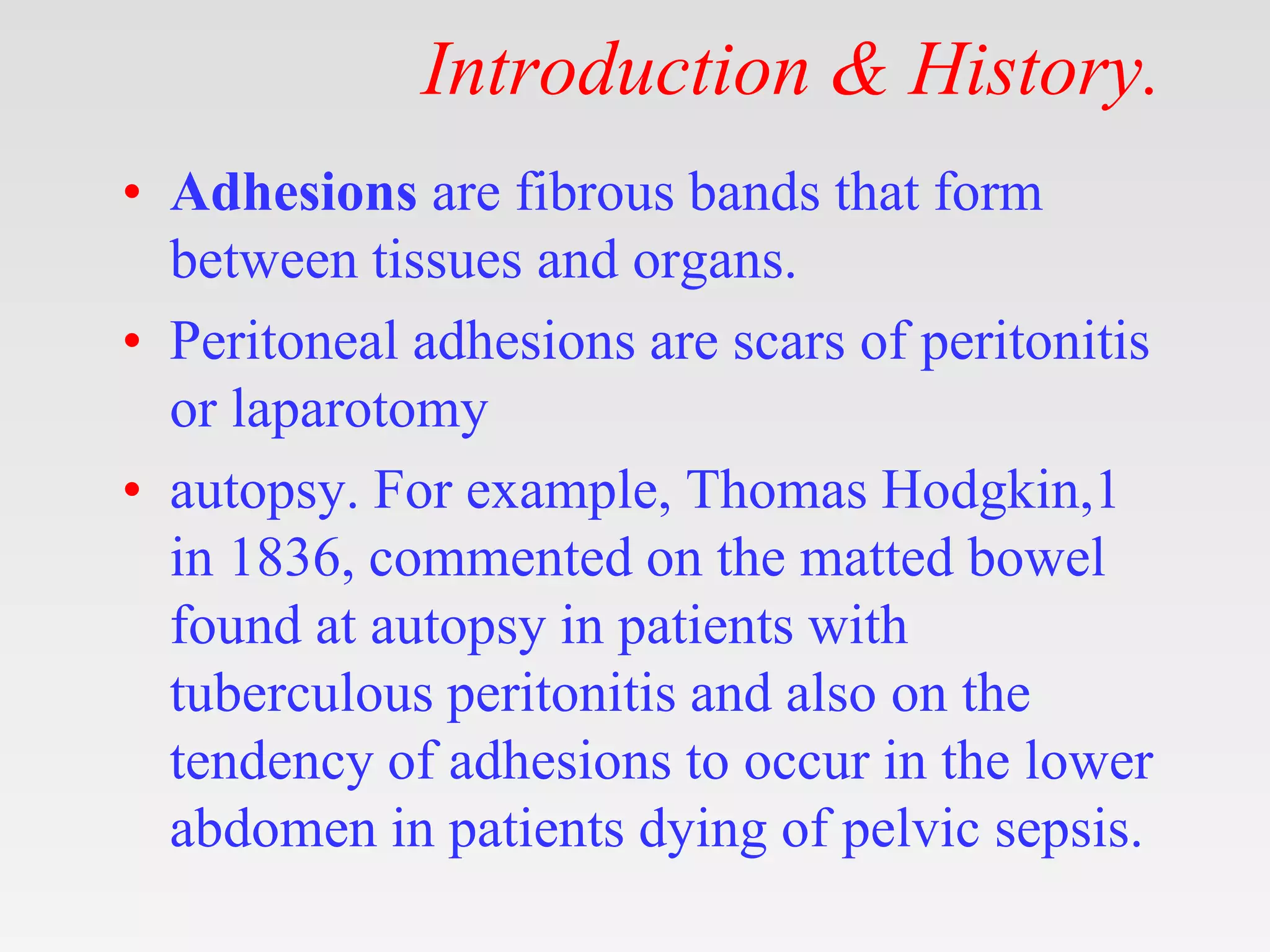 Peritoneal adhesions.pptx