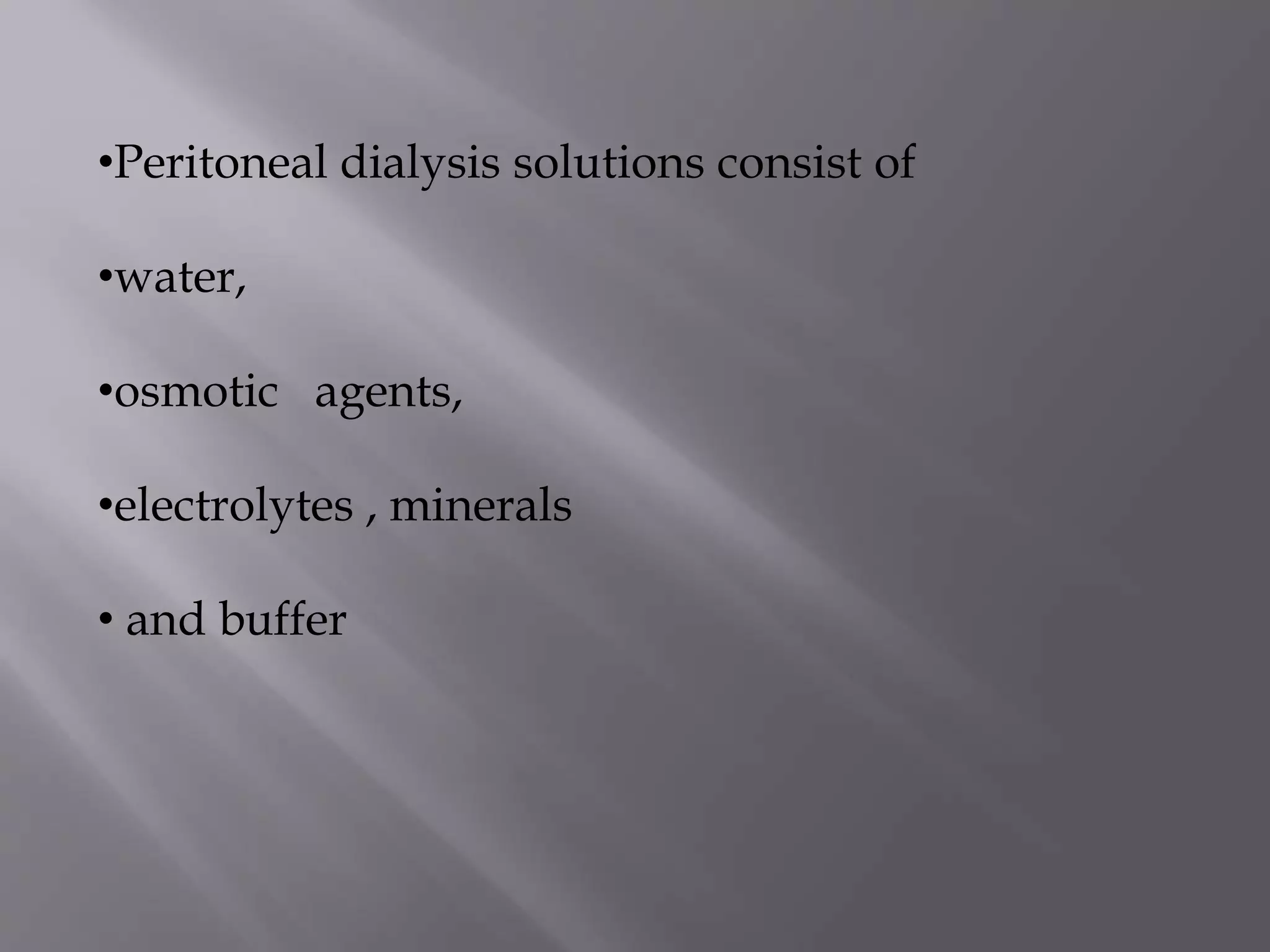 Peritoneal dailysis soltutions | PPTX