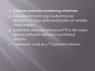 Peritoneal dailysis soltutions | PPTX