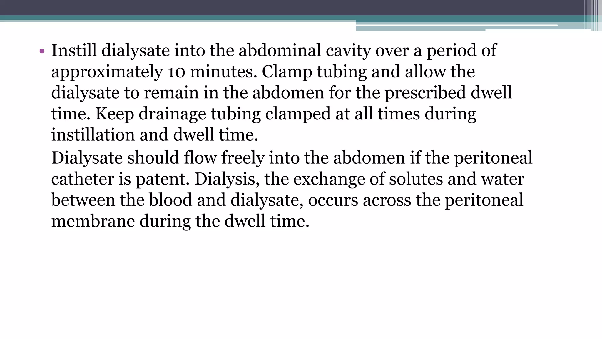 Peritoneal dialysis | PPTX