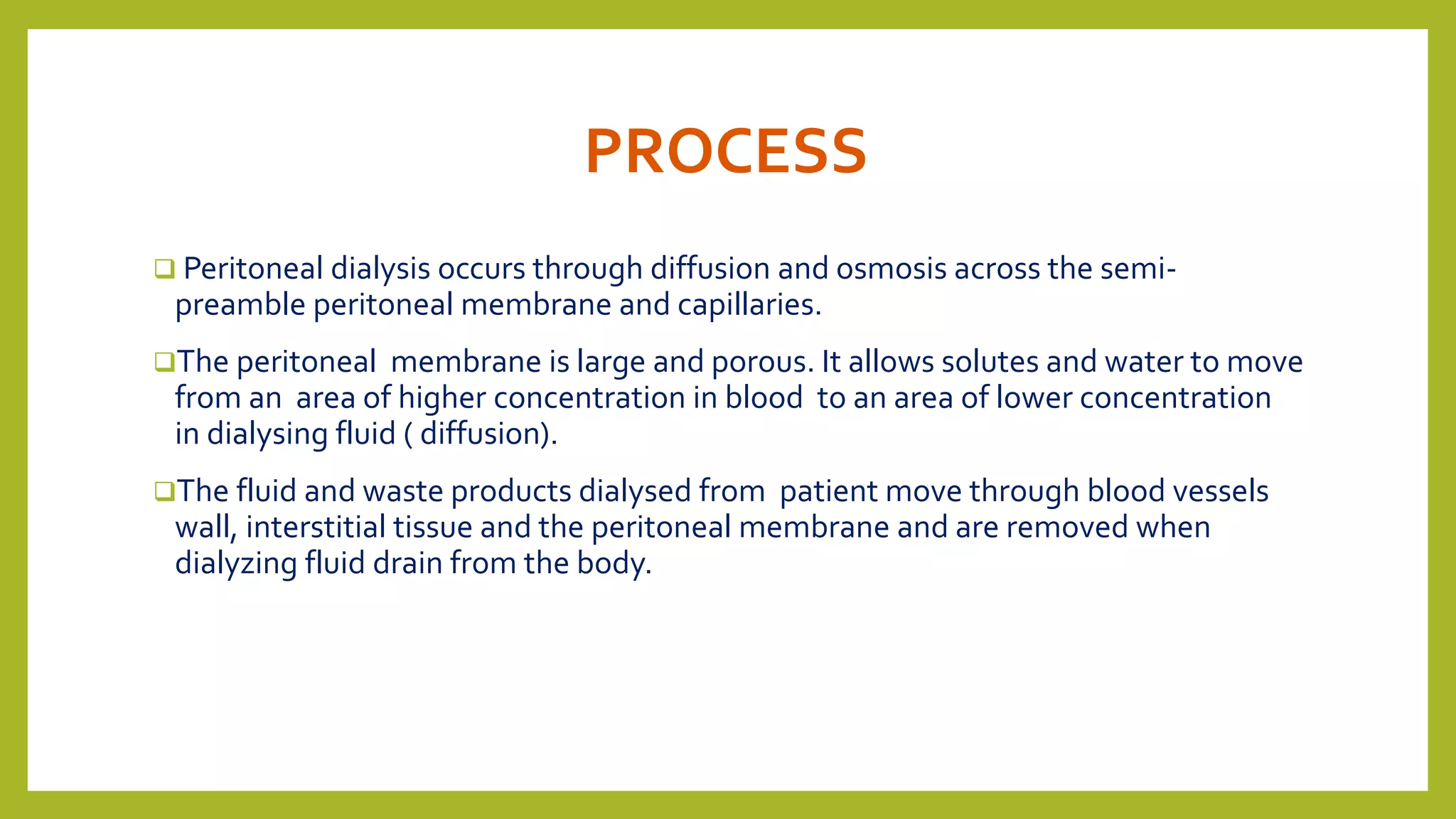 Peritoneal dialysis | PPTX