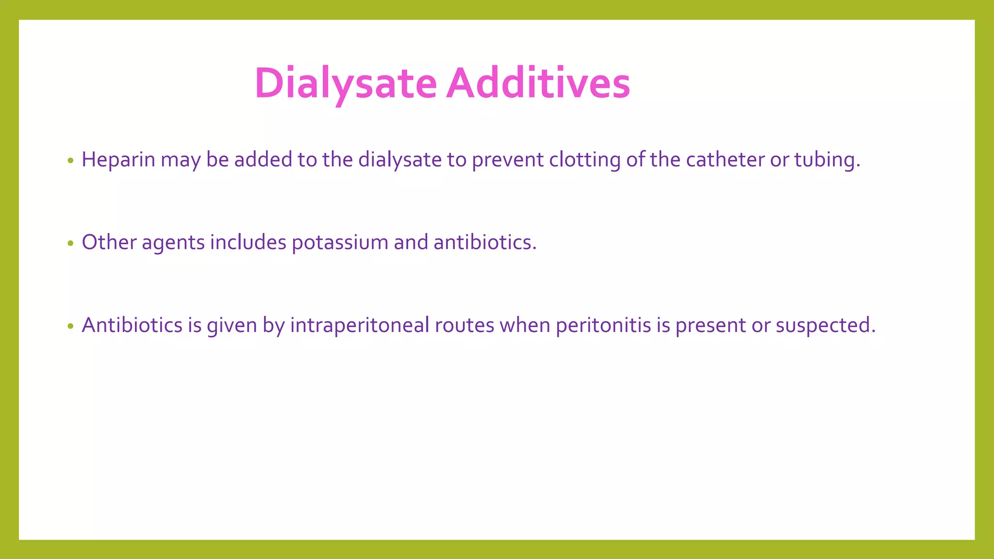 Peritoneal dialysis | PPTX