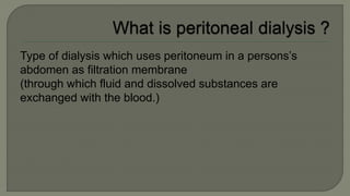 peritoneal dialysis.pptx