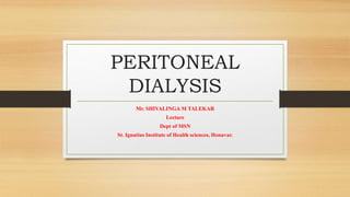 Nursing management of patient with peritoneal dialysis | PPTX