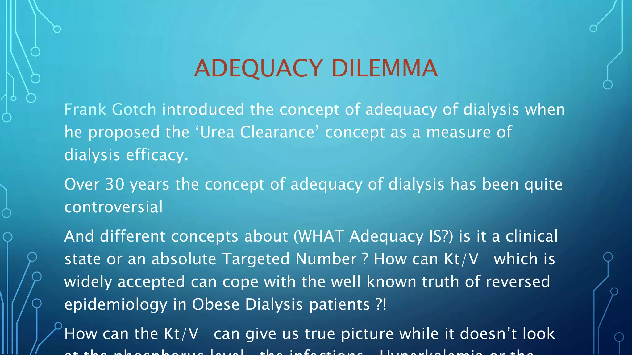 How to improve Peritoneal dialysis adequacy | PPTX | Lung and ...