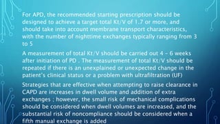 How to improve Peritoneal dialysis adequacy | PPTX | Lung and ...