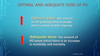 How to improve Peritoneal dialysis adequacy | PPTX | Lung and ...