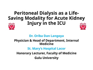 Peritoneal Dialysis as a Life-Saving Modality for Acute Kidney Injury ...
