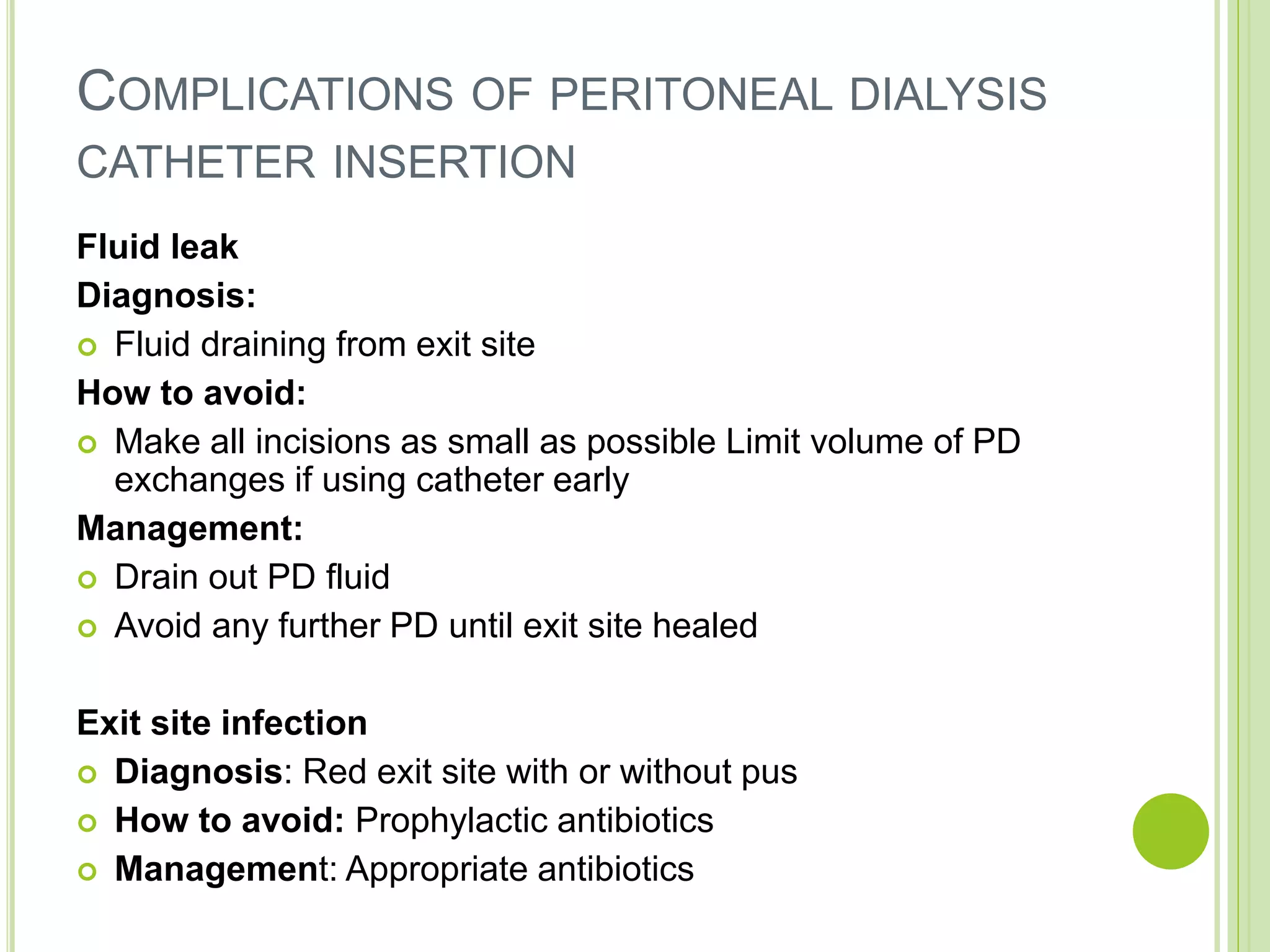 Peritoneal dialysis catheter | PPTX