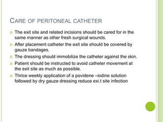 Peritoneal dialysis catheter | PPTX