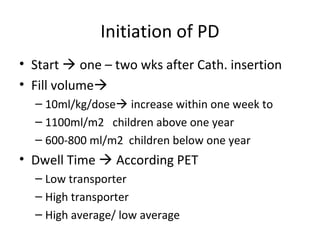 Peritoneal dialysis in children | PPT