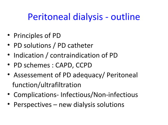 Peritoneal dialysis in children | PPT